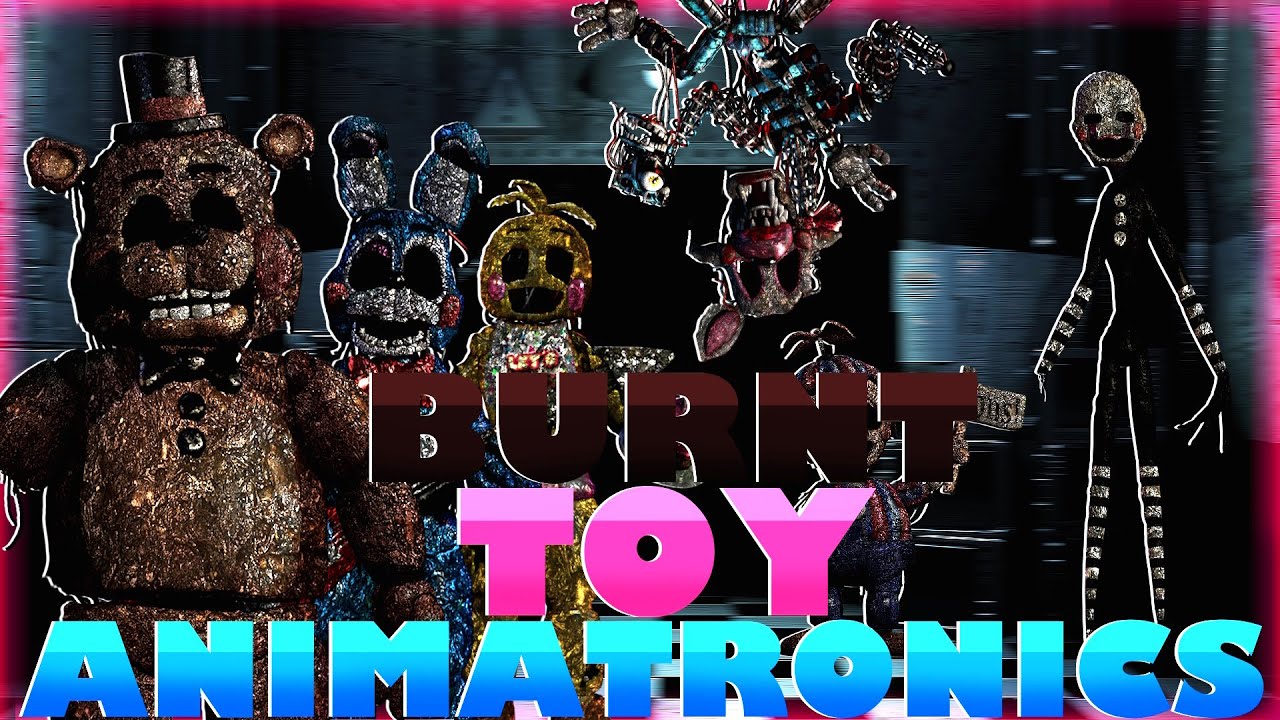 FNaF Speed Edit - Burnt Toy Animatronics! - YouTube
