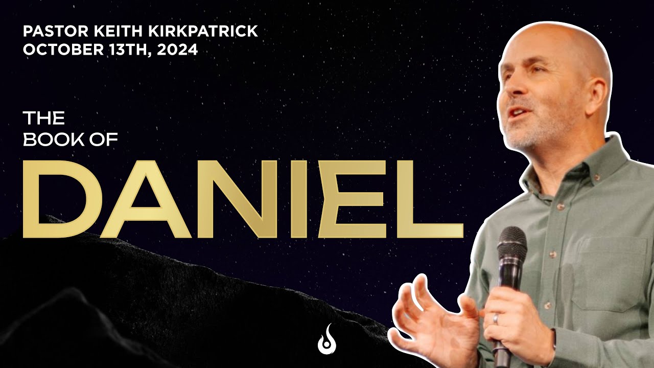 Daniel // Week 2 // Sermon// Message - YouTube