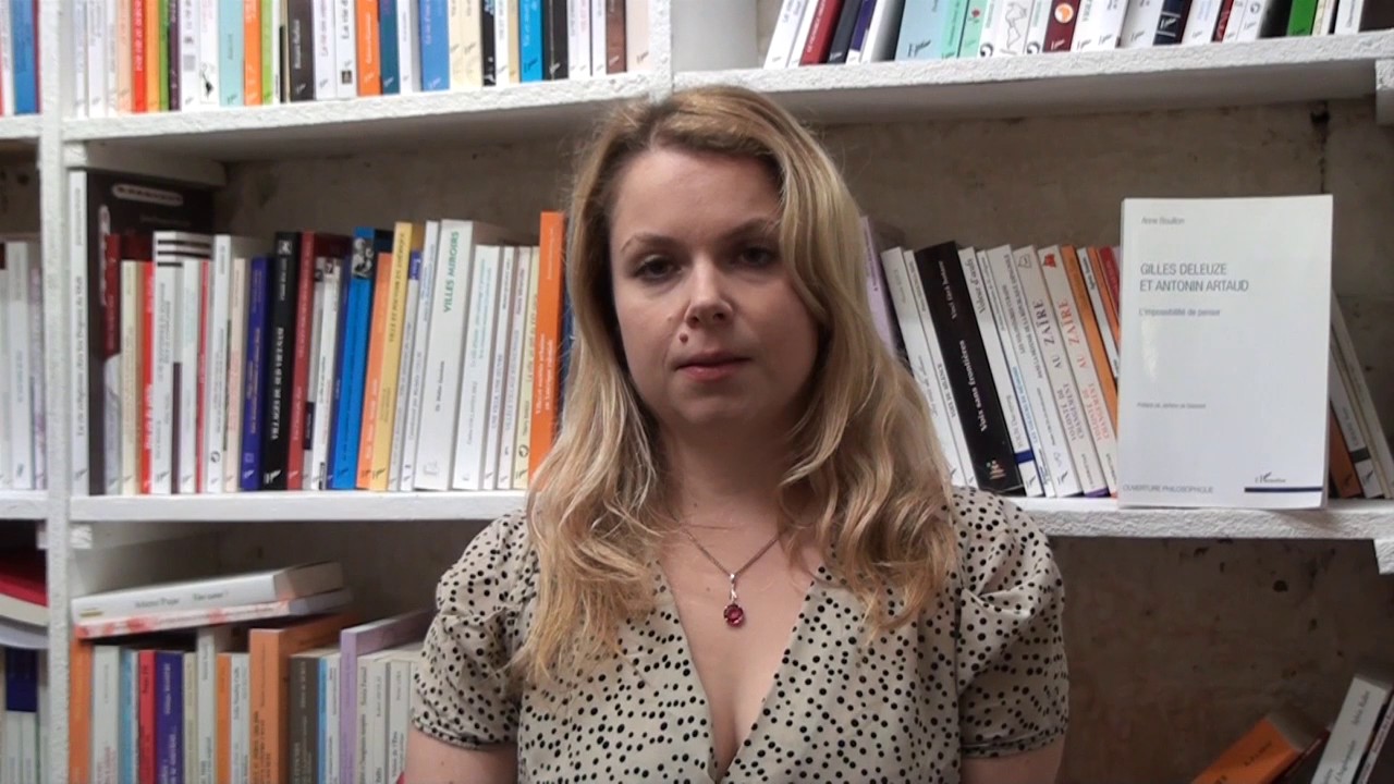 GILLES DELEUZE ET ANTONIN ARTAUD - Anne Bouillon - YouTube
