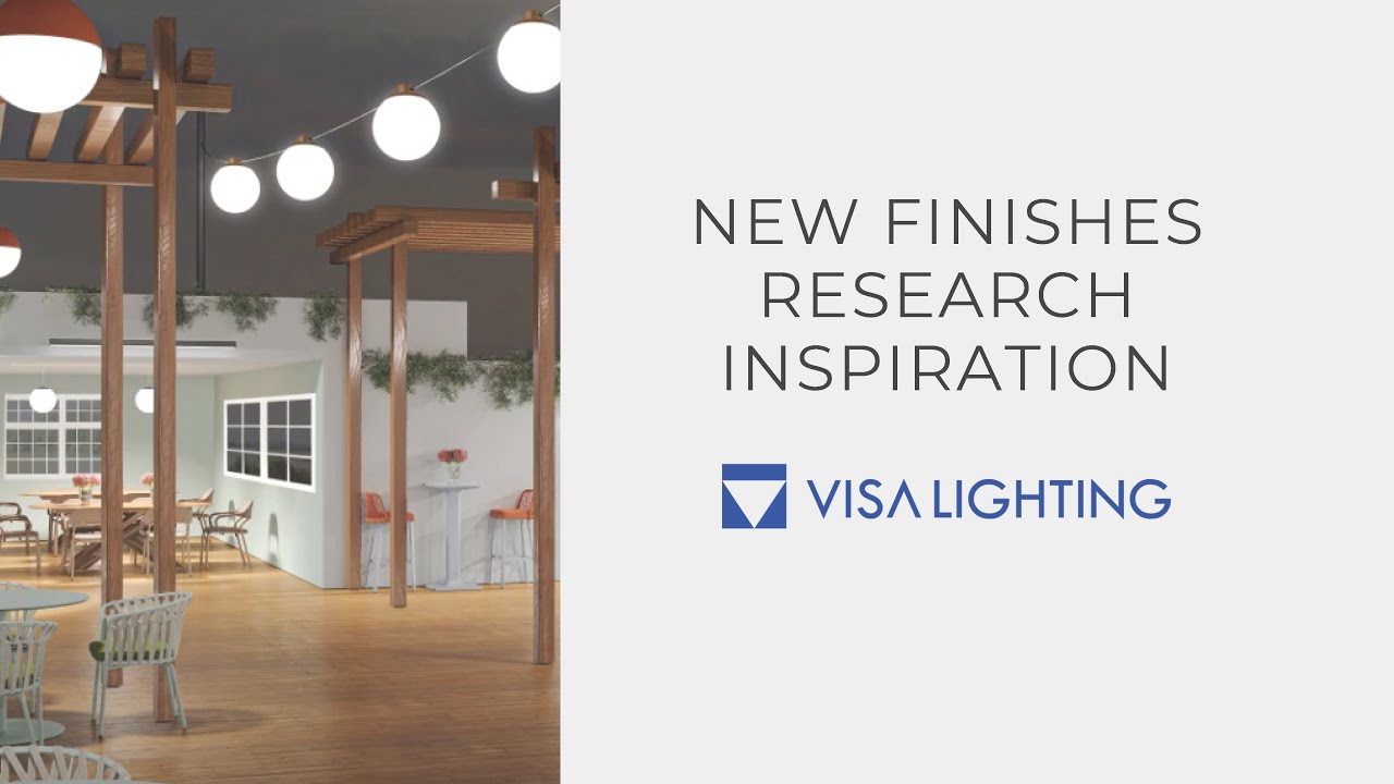 Visa Lighting New Finishes – Research Inspiration - YouTube