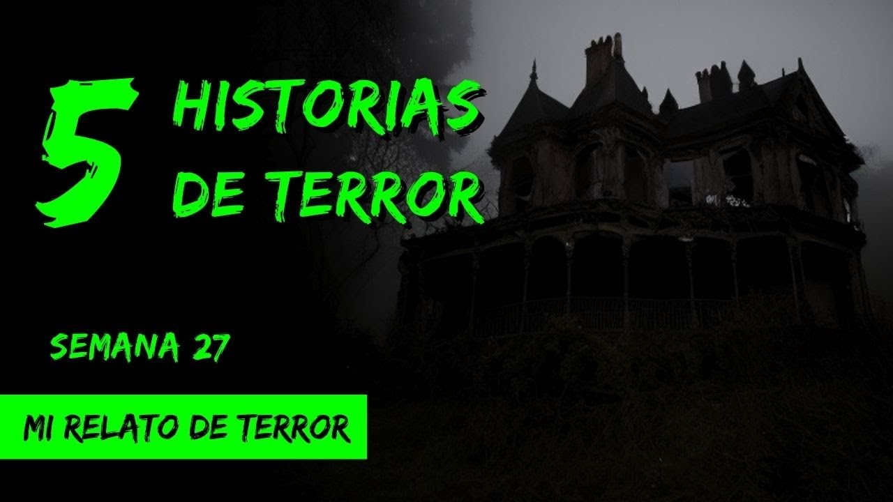 Maratón de Terror 27 | 5 Historias de Terror | Recopilación de la ...
