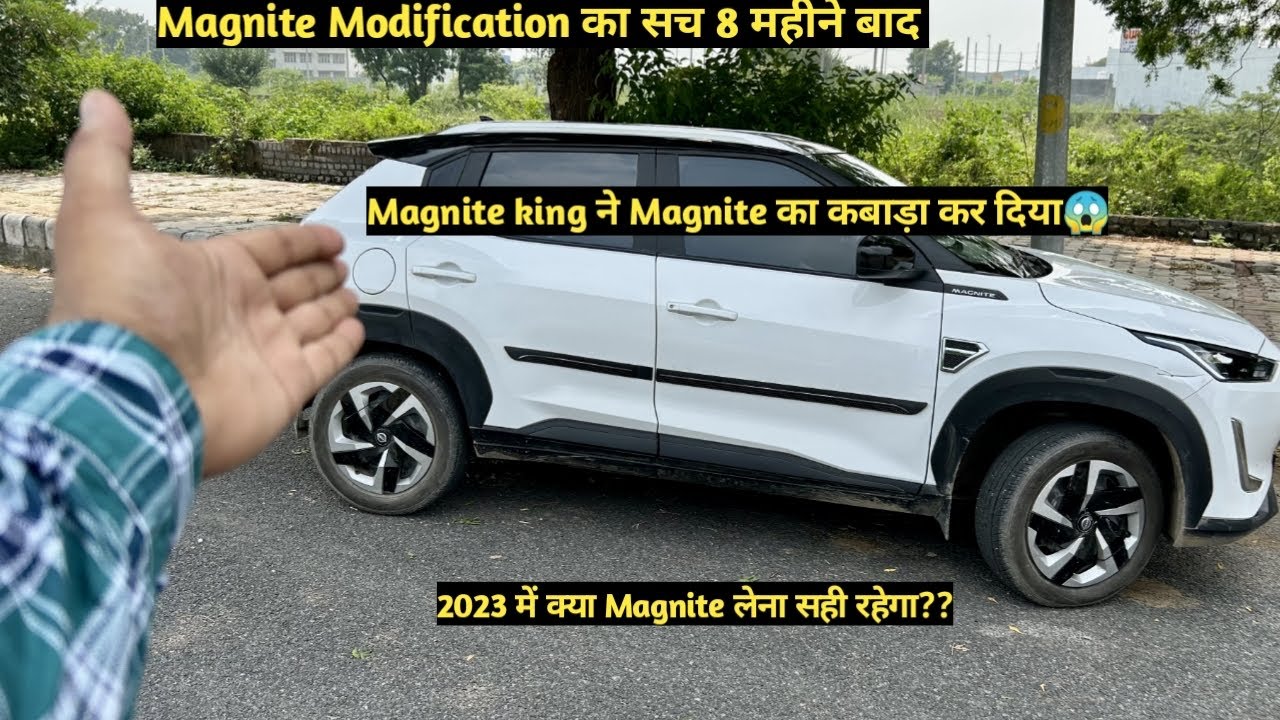 Magnite Modification का सच 8 महीने बाद😱 Magnite modified🔥 Magnite ...