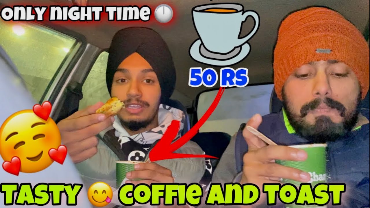 Tasty 😋 coffee☕️ and toast 😉 ️in Bathinda (K.D.M Vlogs) Only night time 🕛,price 50rs - YouTube