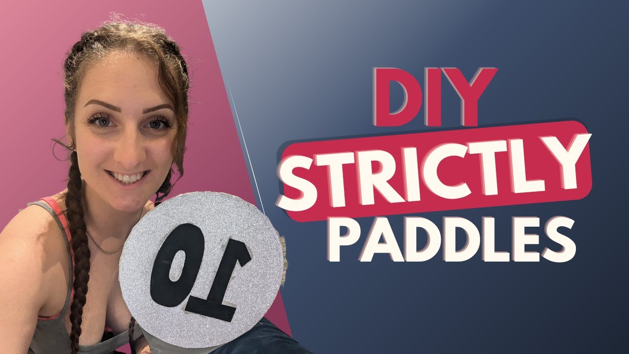 DIY Strictly scoring paddles for under £20! | ZF Dance Diary #437 - YouTube