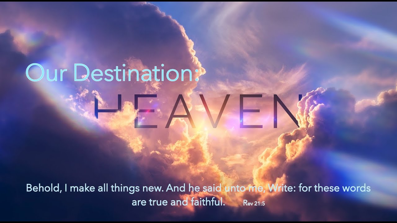 Sun. 8/11/24 - Our Destination: Heaven - Pastor Bledsoe - YouTube