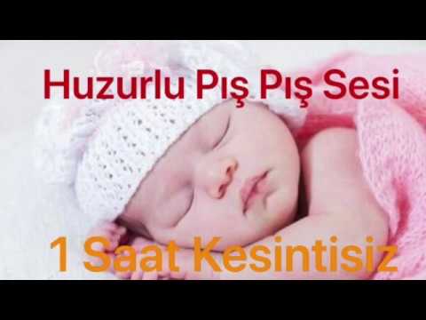 Pış Pış Sesi | Gerçek Anne Sesi | Huzurlu Bebek Uykusu