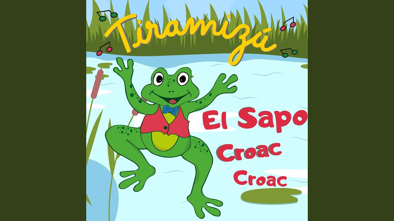 El Sapo Croac Croac (Inteligencia Emocional) (Preview) - YouTube