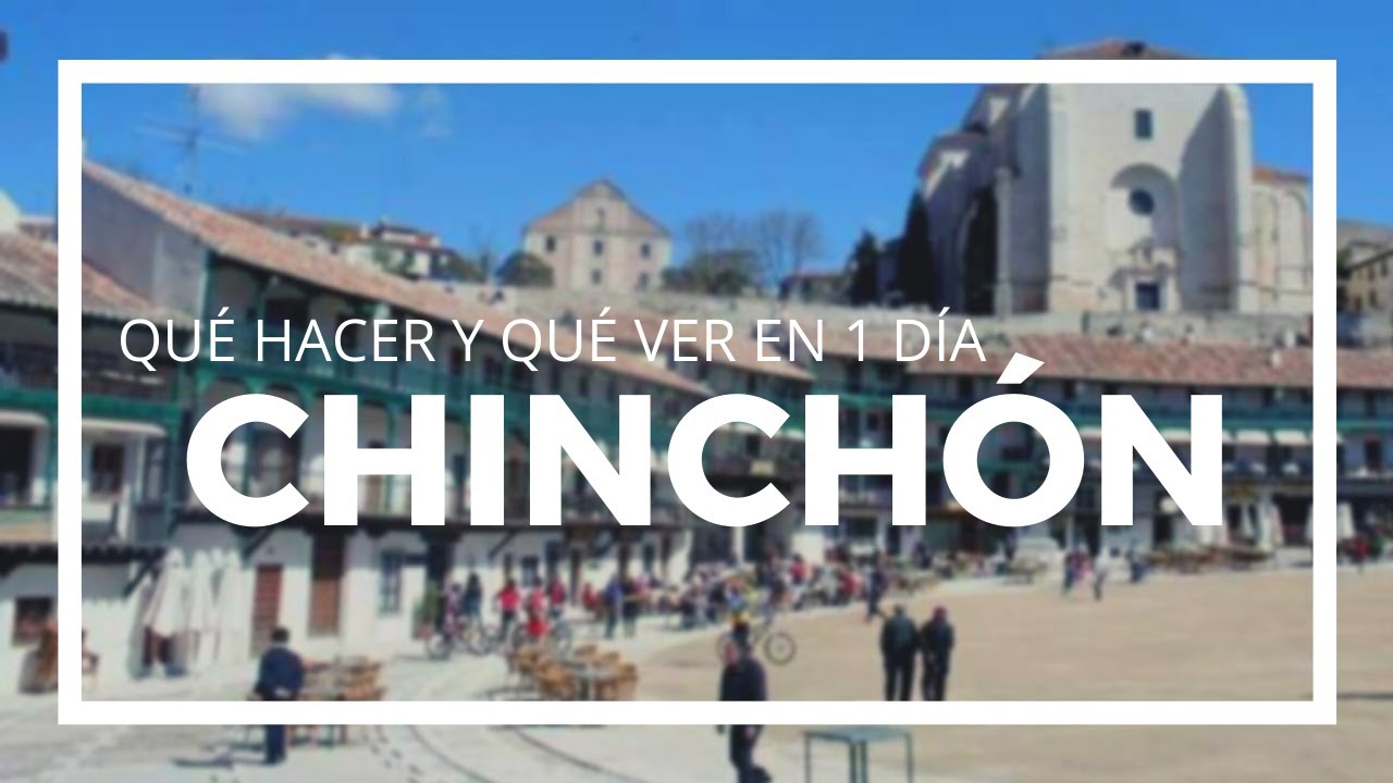 Chinchón | Qué hacer y qué ver en 1 día - YouTube