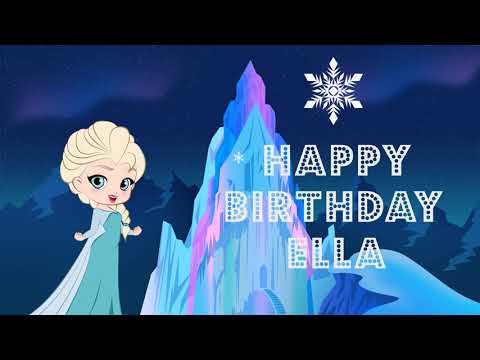 Happy Birthday Ella - greeting card video ❤️