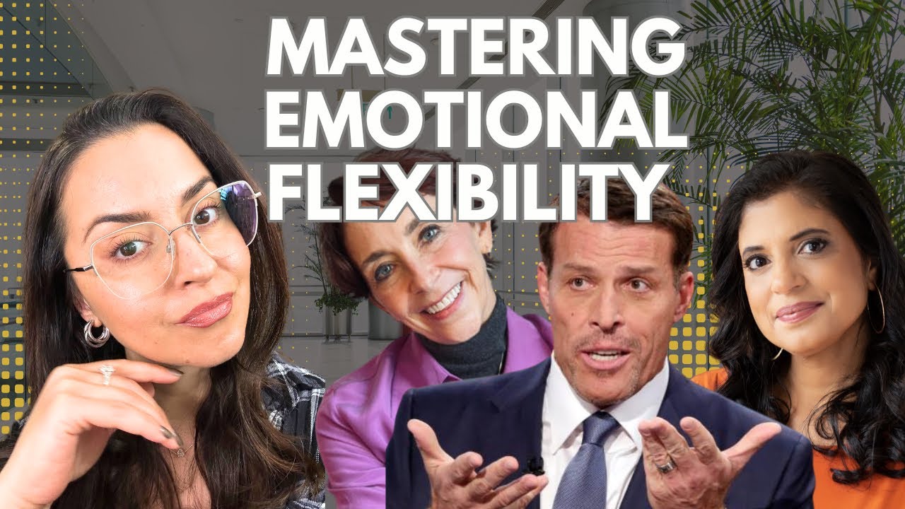 My Reaction to Tony Robbins & Experts on Emotional Flexibility Mastery - YouTube