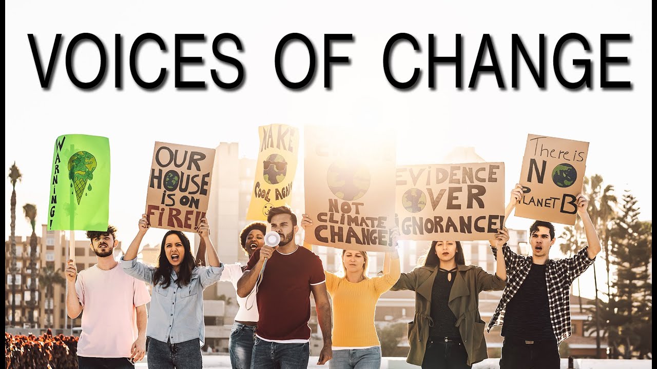 Voices of Change - YouTube