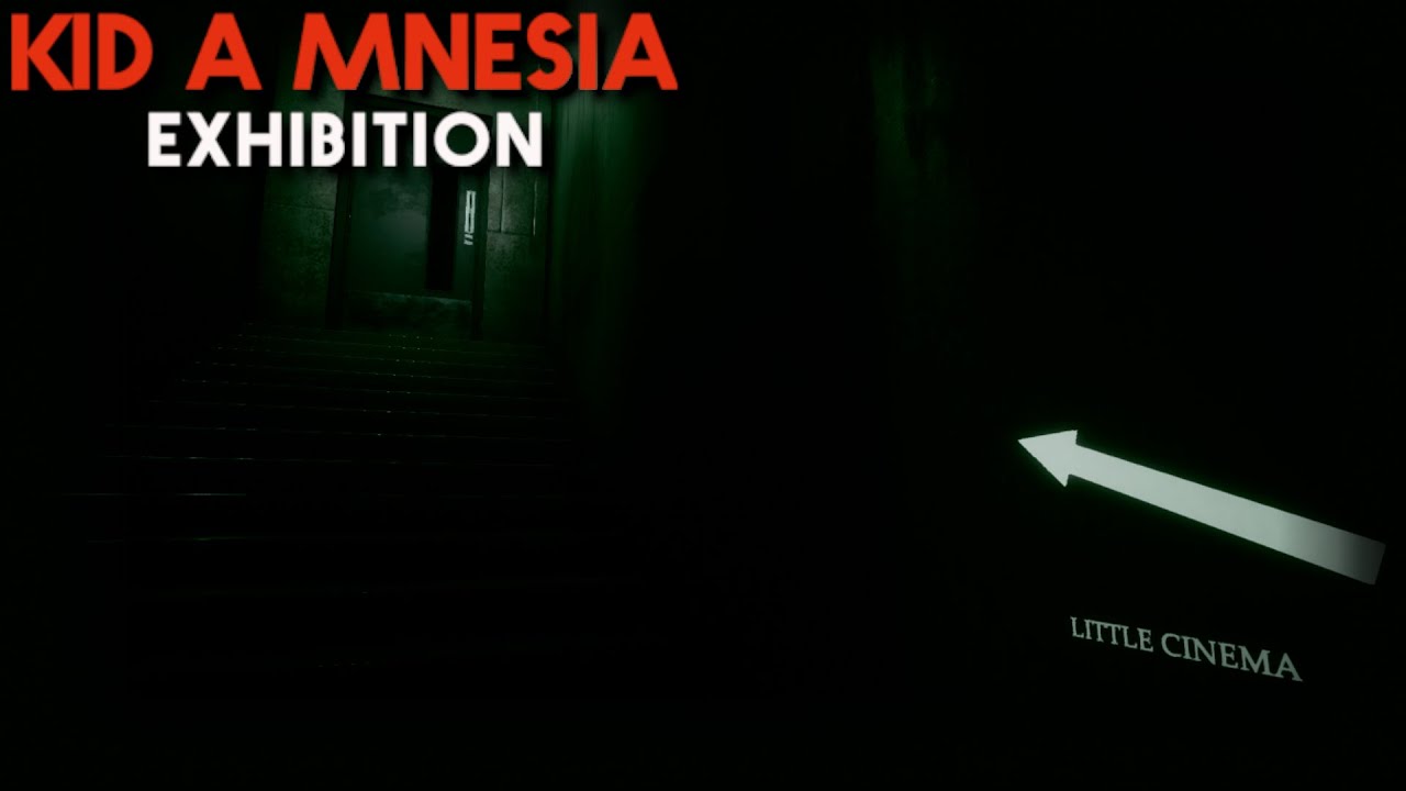 KID A MNESIA EXHIBITION - Little Cinema (Parte 1) - YouTube