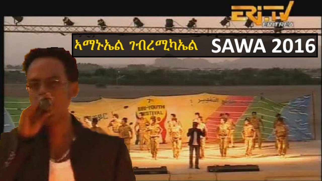 Amanuel Gebremichael - New Eritrean SAWA Music 2016 - YouTube