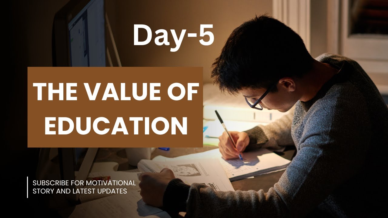 शिक्षा का मूल्य * The Value of Education* A motivational story - YouTube
