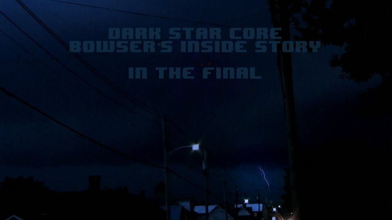 Dark Star Core//In The Final [Bowser's Inside Story] 8 Bit Cover - YouTube