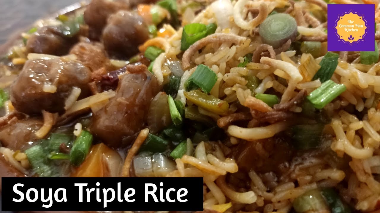 Soya Triple Rice | Veg Triple Rice - YouTube