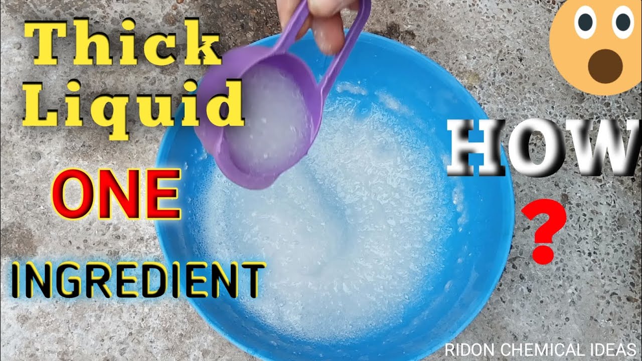 How to Thick Any Liquid || How Make High Quality Liquid - YouTube