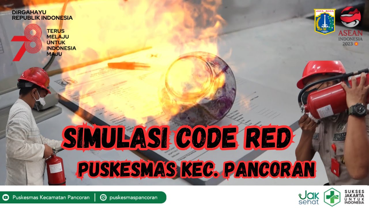 Simulasi CODE RED Puskesmas Kecamatan Pancoran - YouTube