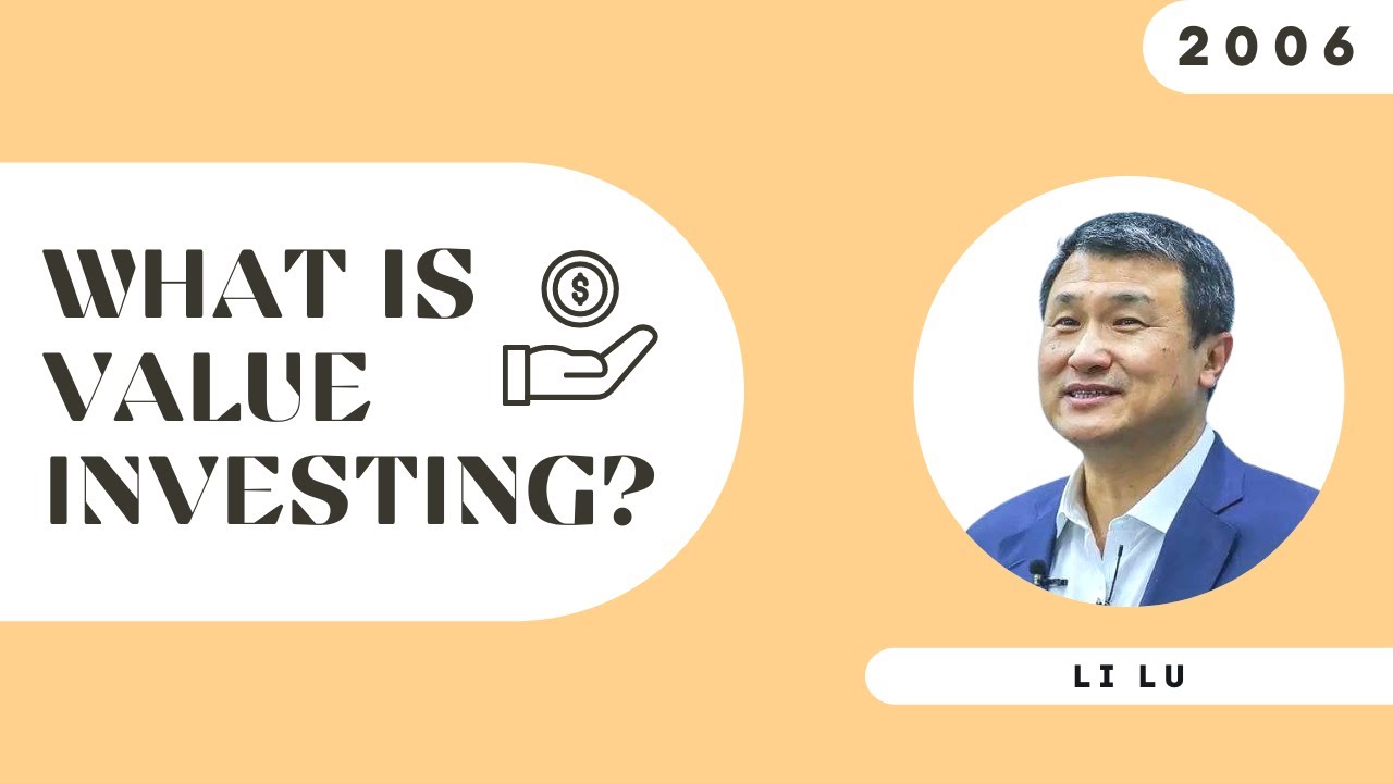 Li Lu: What is Value Investing? | Ep. 1【ENG & 中文 CC SUB】 - YouTube