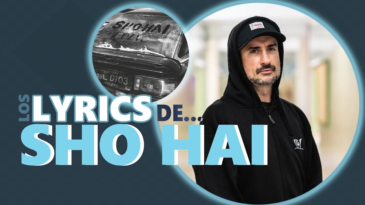 Los LYRICS de SHO HAI y su nuevo disco 'Polvo' | Love Musik - YouTube