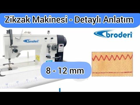 broderi Zikzak makinesi Detaylı Anlatım 