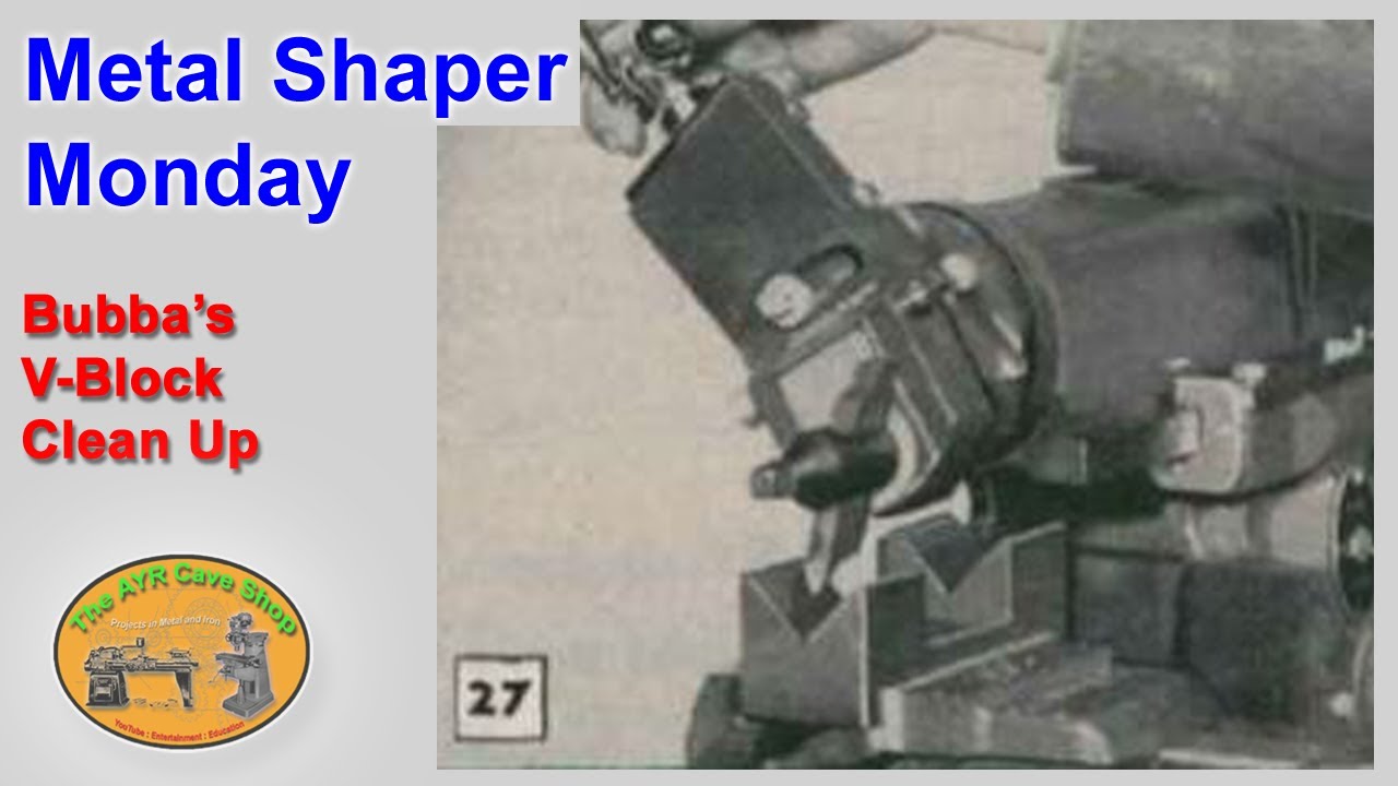 Metal Shaper Monday - Bubba's V Block - YouTube