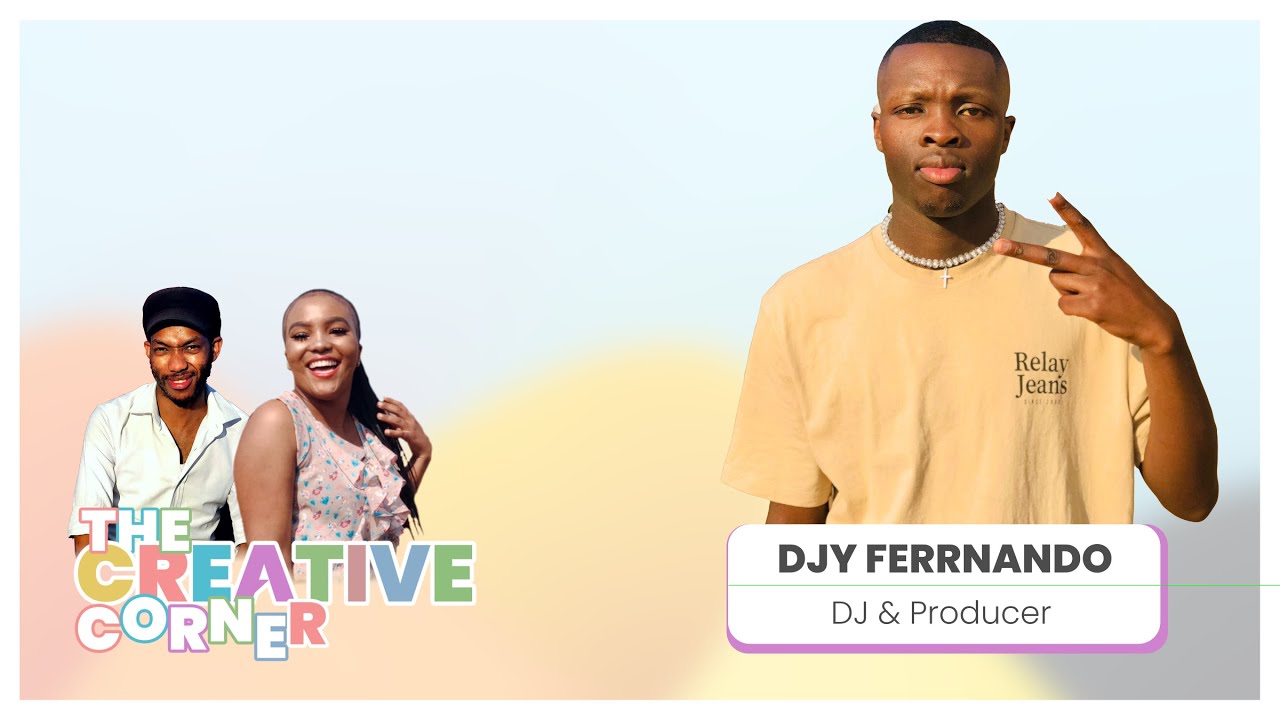 Djy Ferrnando : The Creative Corner : 13 August 2024 - YouTube