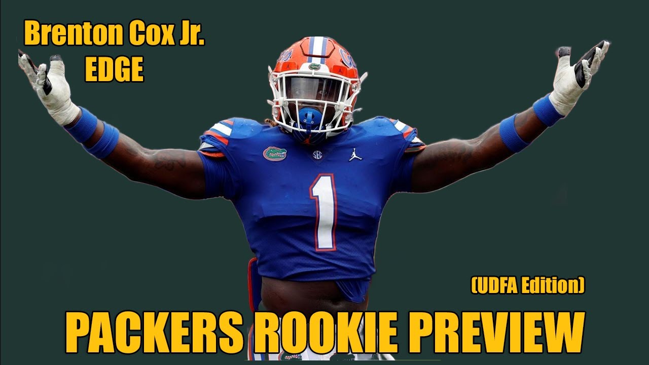 Packers Rookie Preview: UDFA Brenton Cox Jr. (EDGE, Florida) - YouTube
