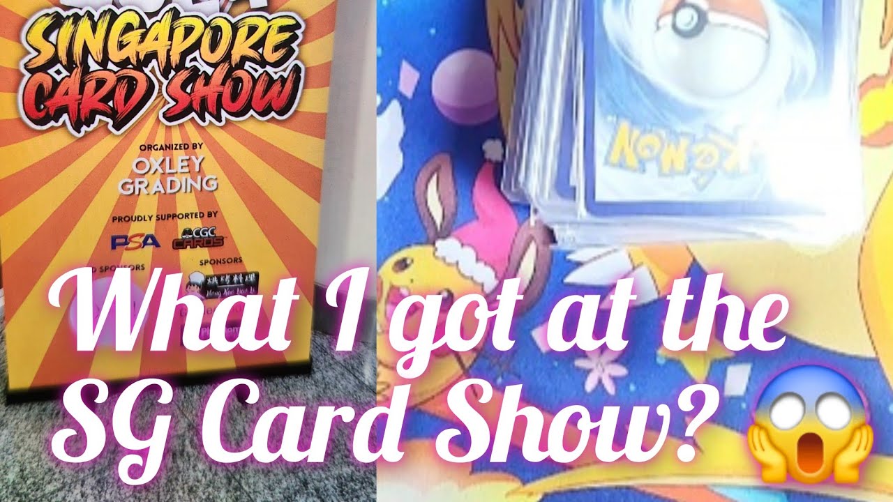 Pokemon - What I got at the SG Card Show? - YouTube