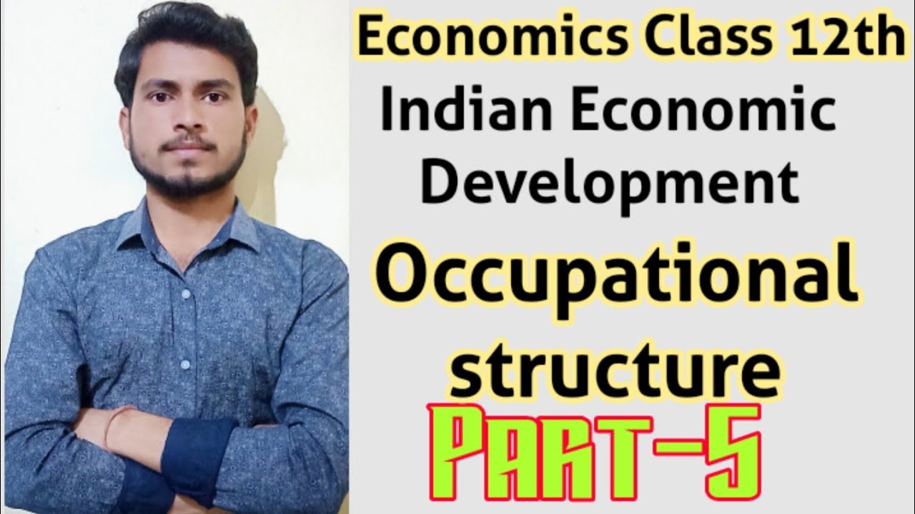 Occupational Structure on the Eve of Independence|Class 12th| Bright ...