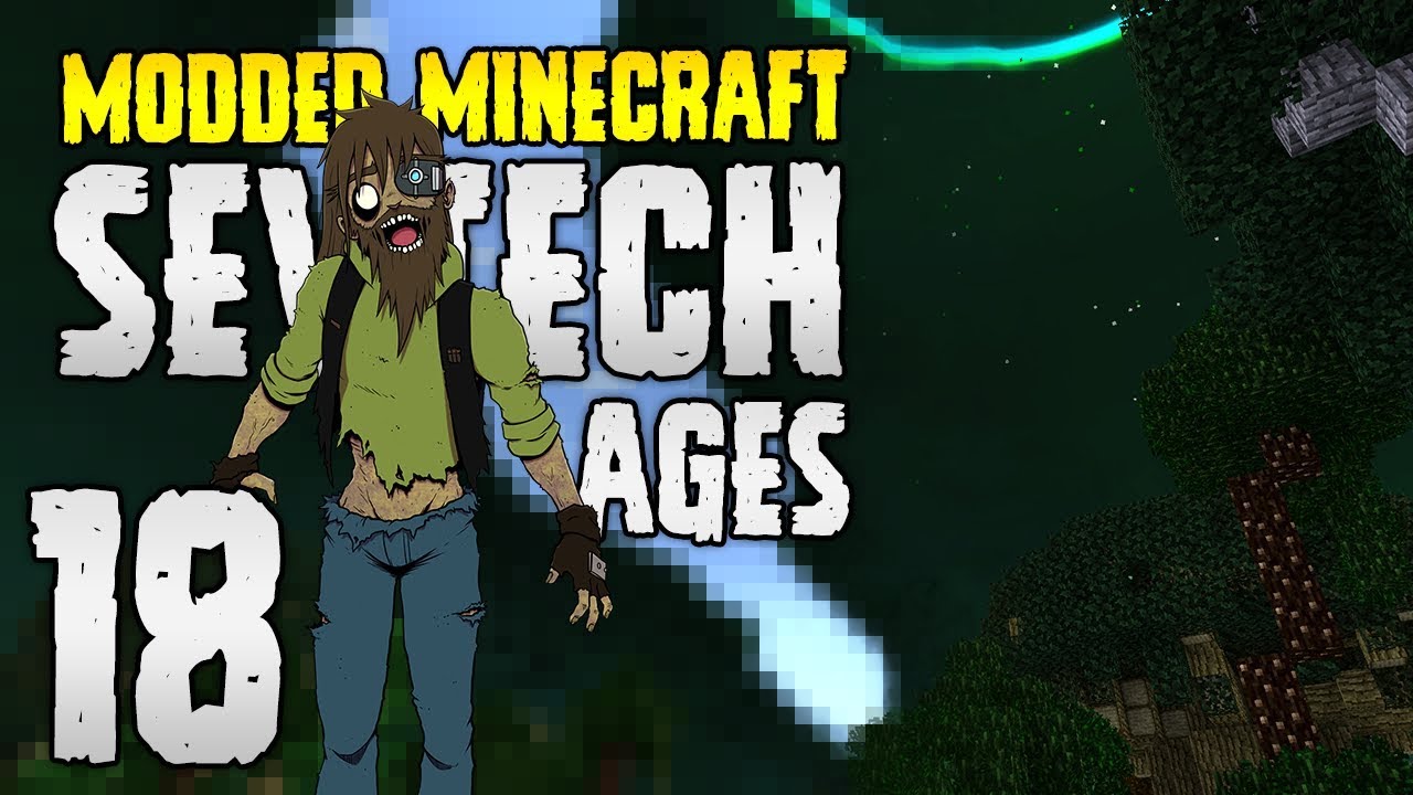 Minecraft SevTech: Ages | 18 | Super PICKAXE Time! | Modded Minecraft 1 ...