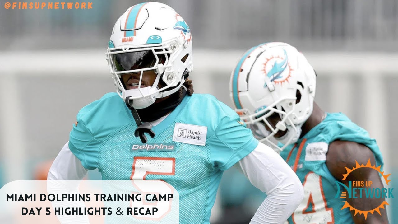 Miami Dolphins 2024 Training Camp Day 5 Highlights & Recap! - YouTube