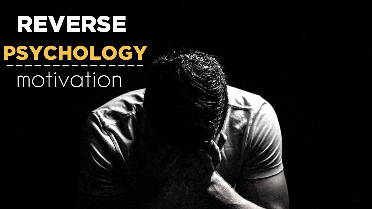 Use Events to Your Advantage with Reverse Psychology - #motivation # ...