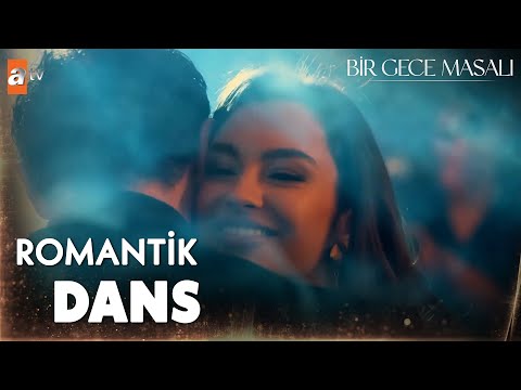 Romantik dans... | Bir Gece Masalı🎬
