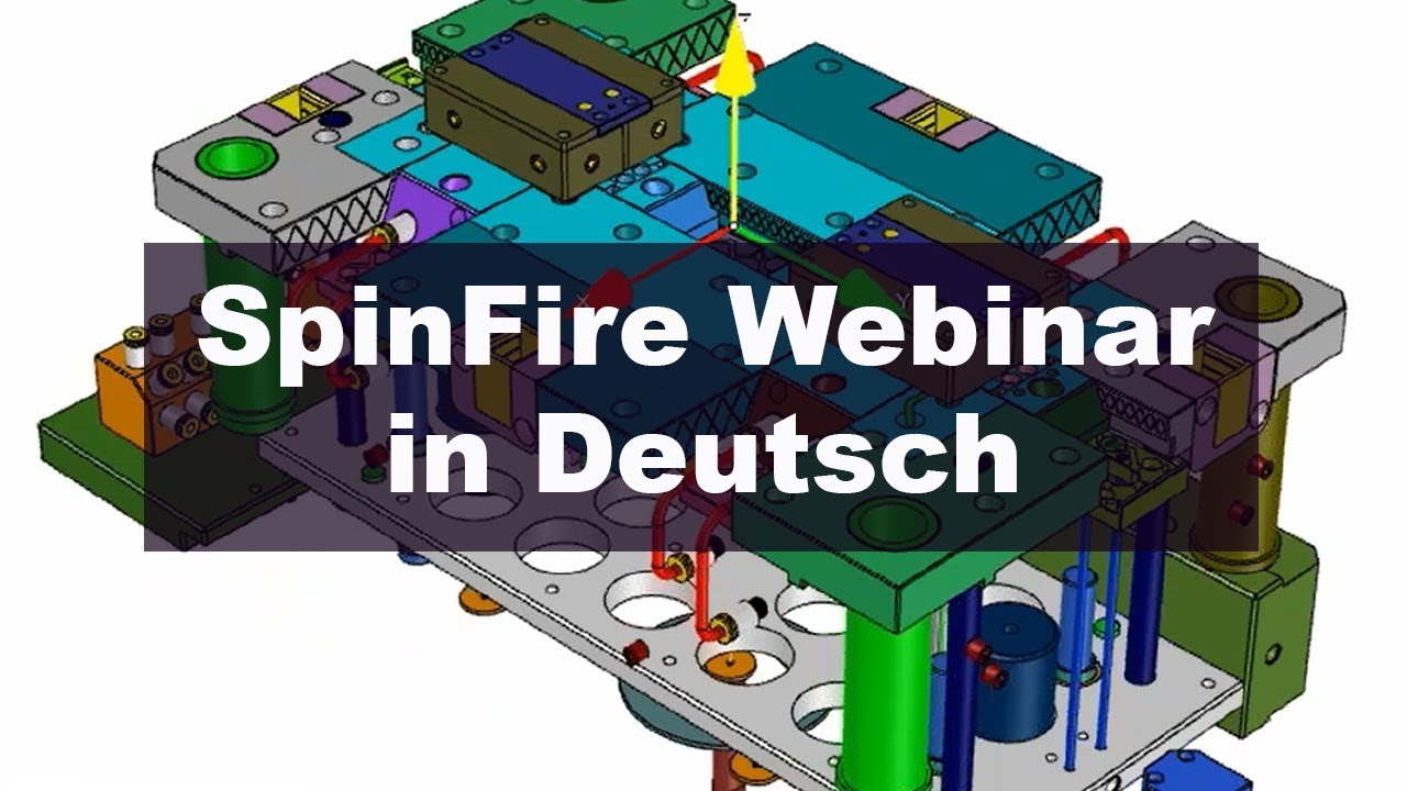 SpinFire Webinar – Tipps und Tricks für das Arbeiten mit Bauteilen und Baugruppen - YouTube