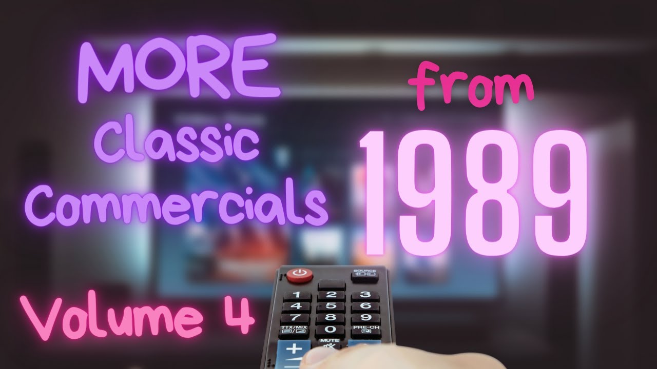 More Classic Commercials from 1989 Volume 4 #classictvcommercials # ...