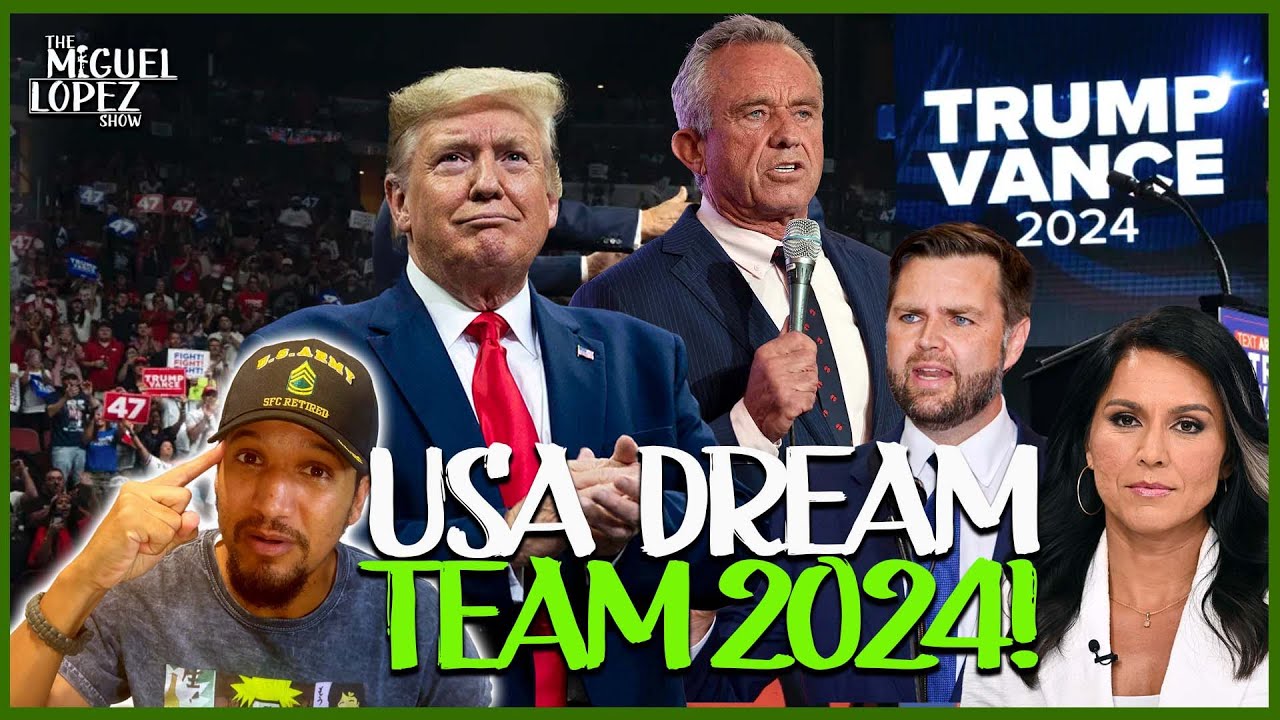 The Real DREAM TEAM! TRUMP-VANCE-RFKjr-GABBARD out to SAVE America ...
