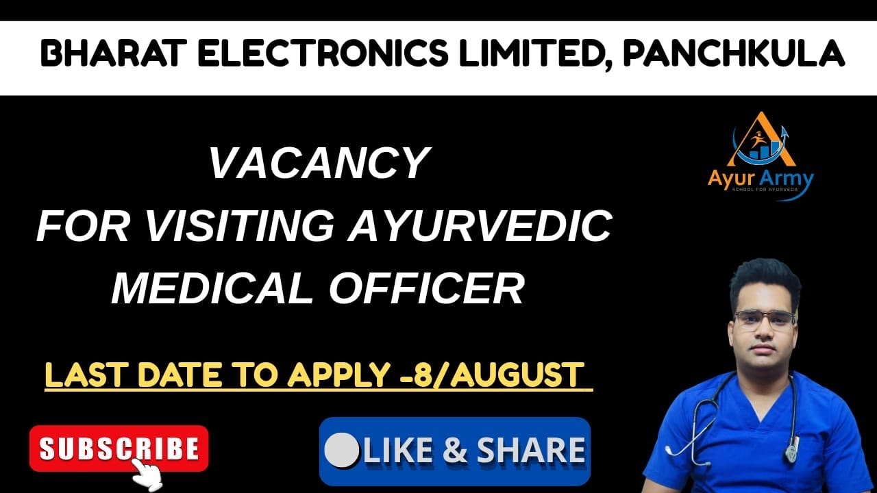 BEL Panchkula Vacancy || Bharat Electronics Limited Vacancy || Ayurveda ...