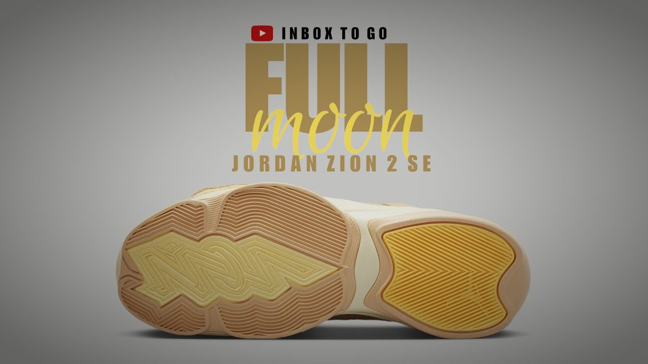 FULL MOON 2023 Jordan Zion 2 SE DETAILED LOOK + PRICE - YouTube