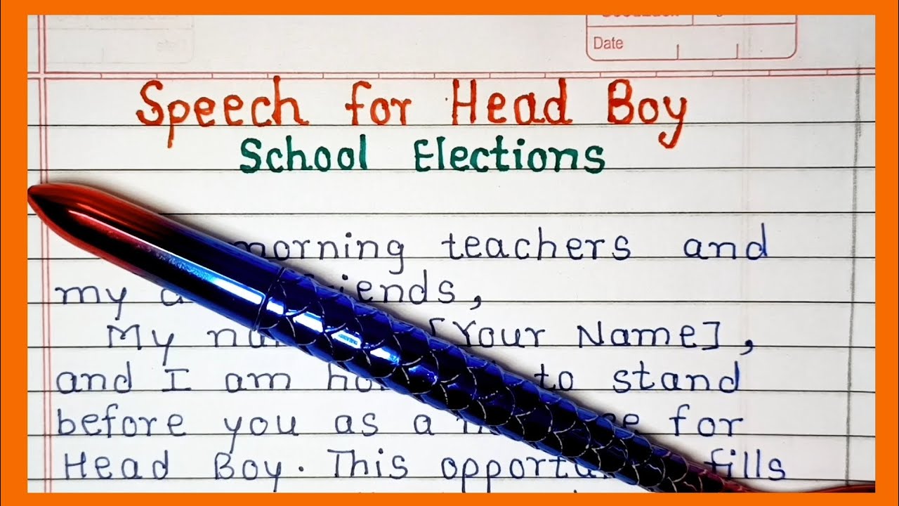 Easy Head Boy Speech | Head Boy speech for school elections | Winning ...