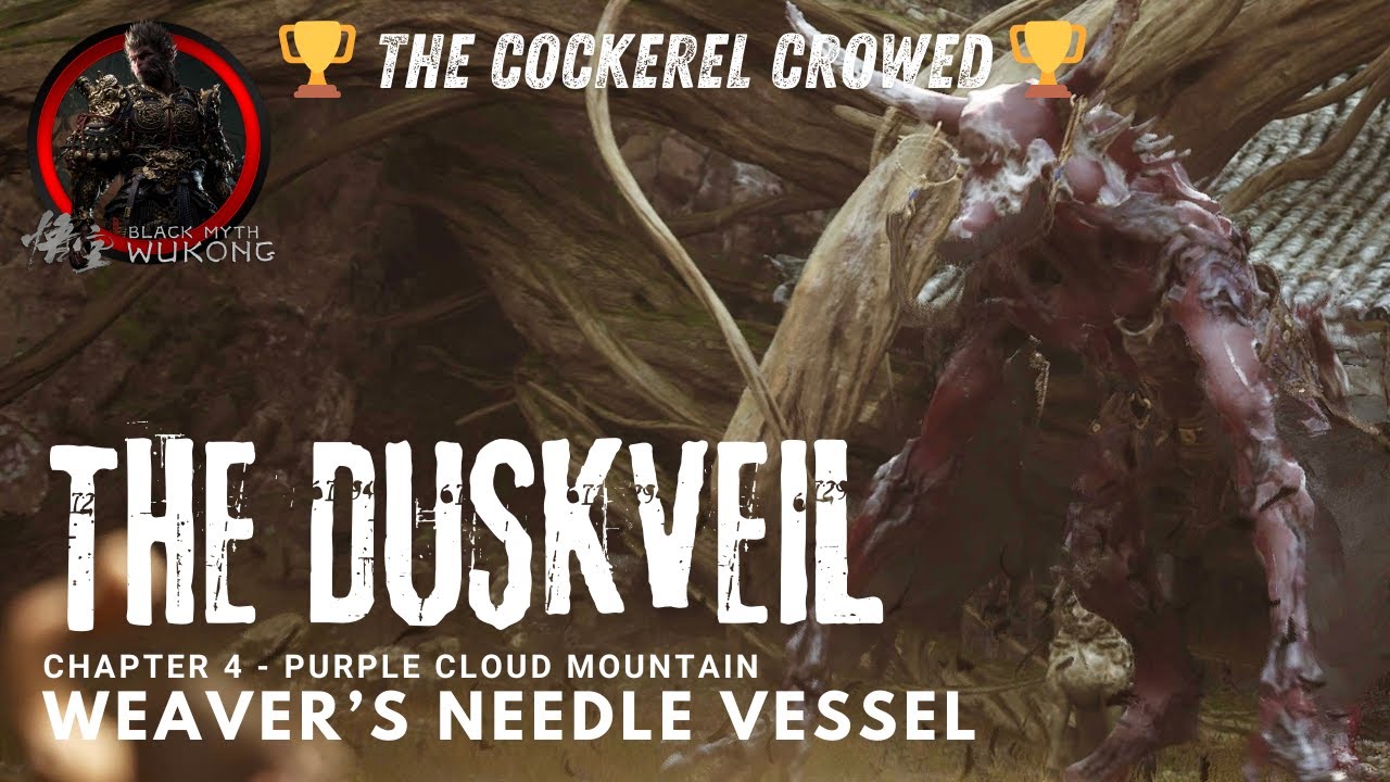 Black Myth: Wukong | The Duskveil Full Boss Guide - Weaver's Needle ...
