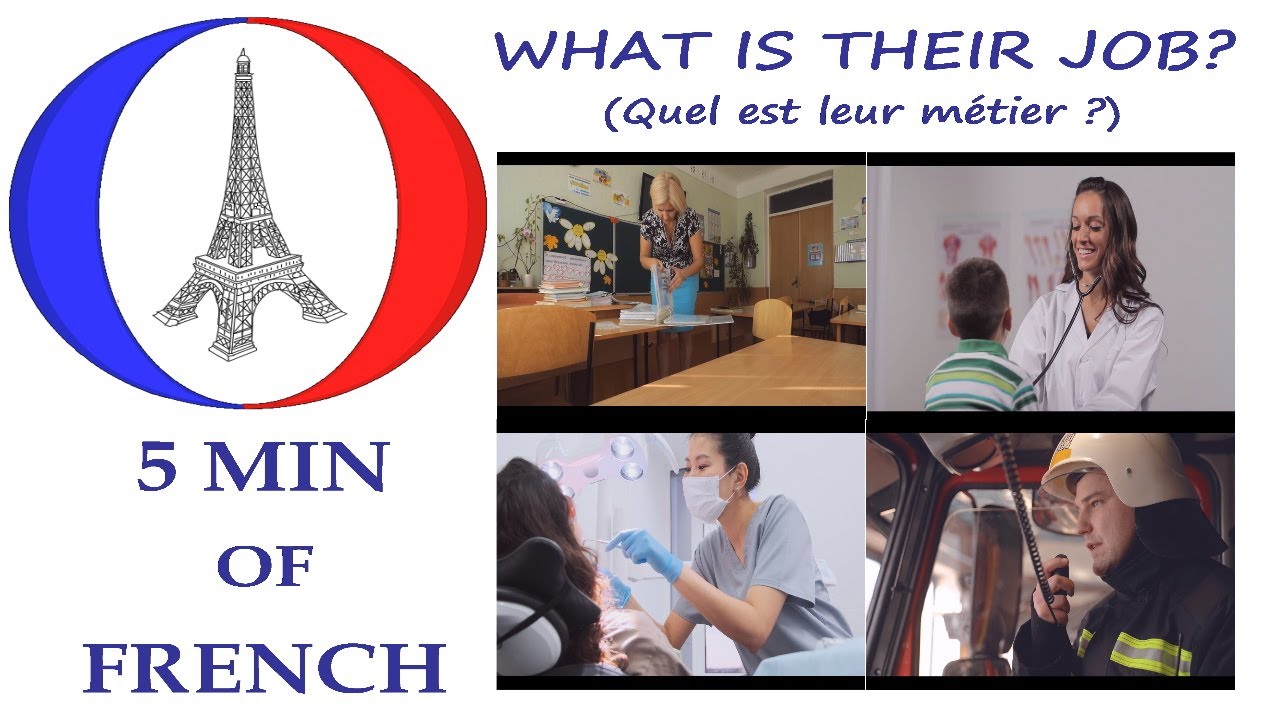 French practice: WHAT'S THEIR JOB? - YouTube