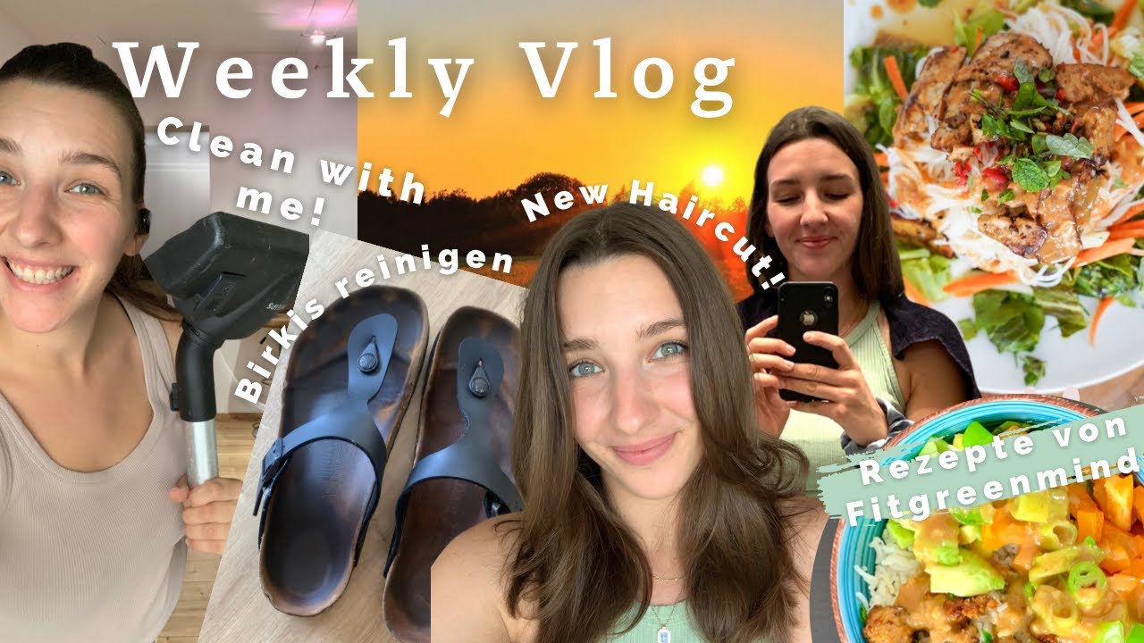 Clean with me, vegane Rezepte von fitgreenmind testen & Birkenstock ...
