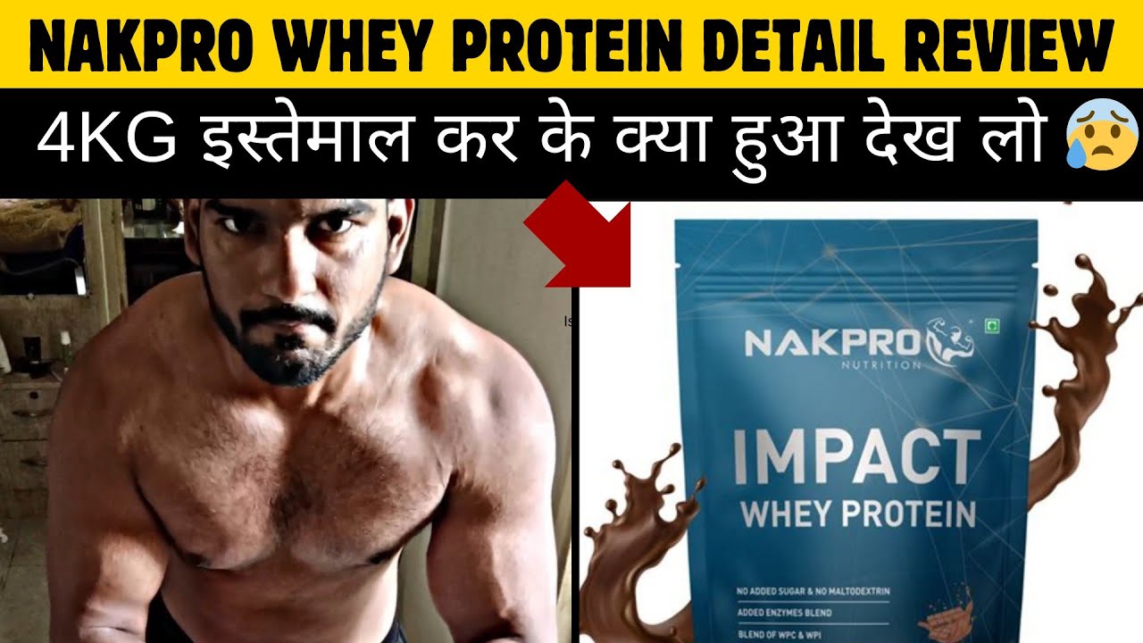 NAKPRO WHEY PROTEIN Review After 2 Months | Dekh lo kya haaal hua 😥 ...