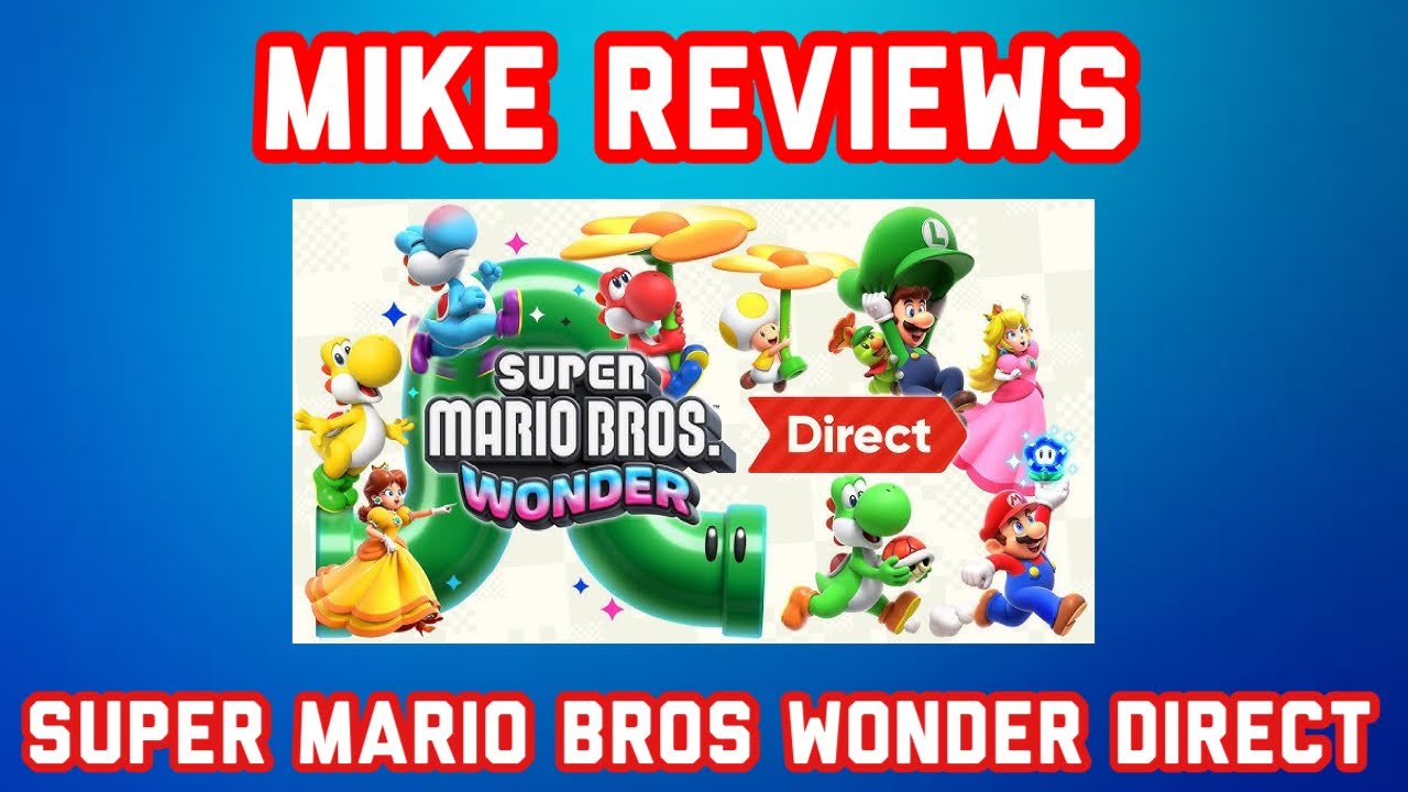 Mike Reviews Episode 11: Super Mario Bros. Wonder Direct - YouTube