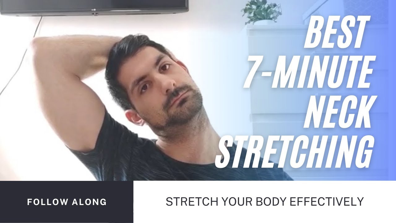 STRETCH your NECK EFFECTIVELY - Daily Routine (Follow along) - YouTube