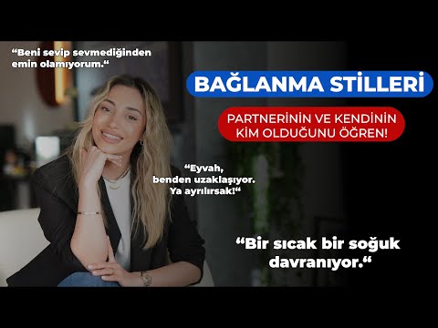 Bağlanma Stilleri | İlişkilerinin Gidişatını Belirliyor!