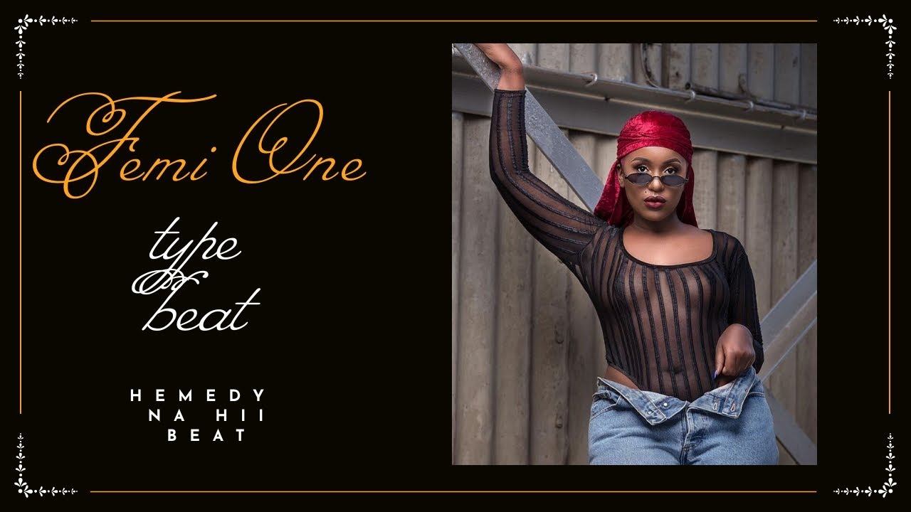 FEMI ONE AFRO DANCEHALL TYPE BEAT [ HEMEDY NA HII BEAT ] - YouTube