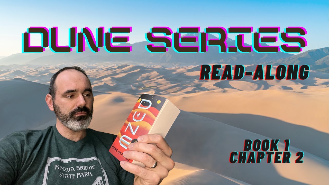 First Time Dune Reader Reviews the Series! | Episode 2: Dune/Chapter ...