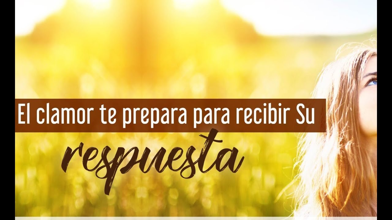 Clama a Dios y El te Responderá - YouTube